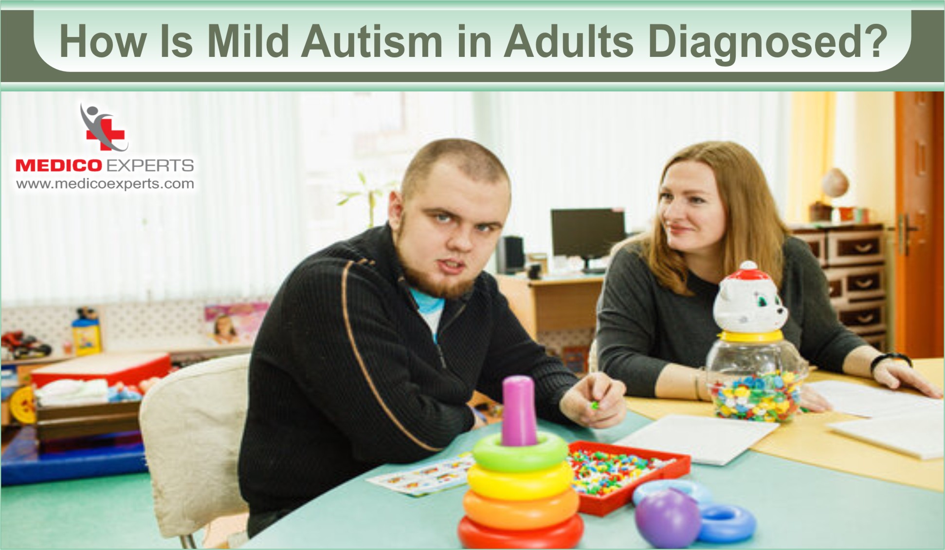 Mild Autism in Adults: A Roadmap to Diagnosis and Treatment